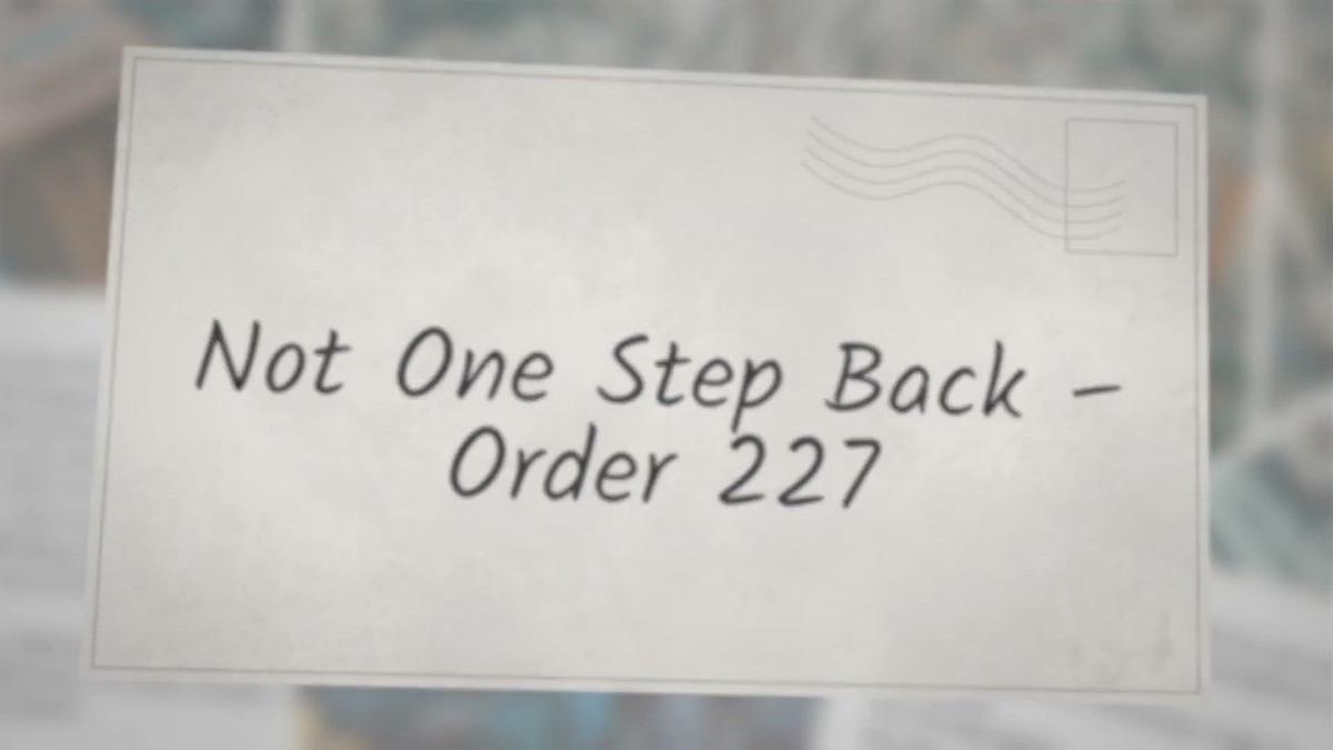 Not One Step Back - Order 227